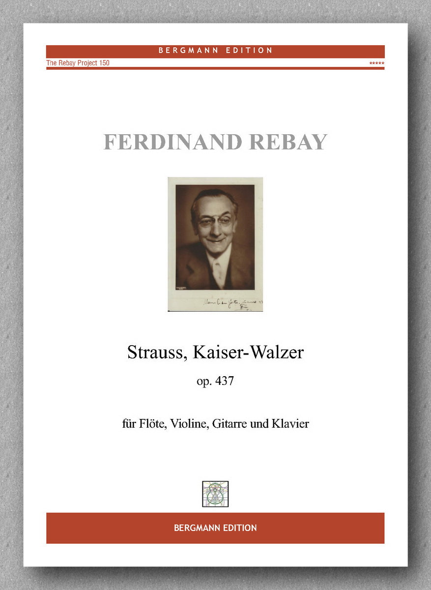 Rebay [150], Strauss, Kaiser-Walzer – BERGMANN EDITION